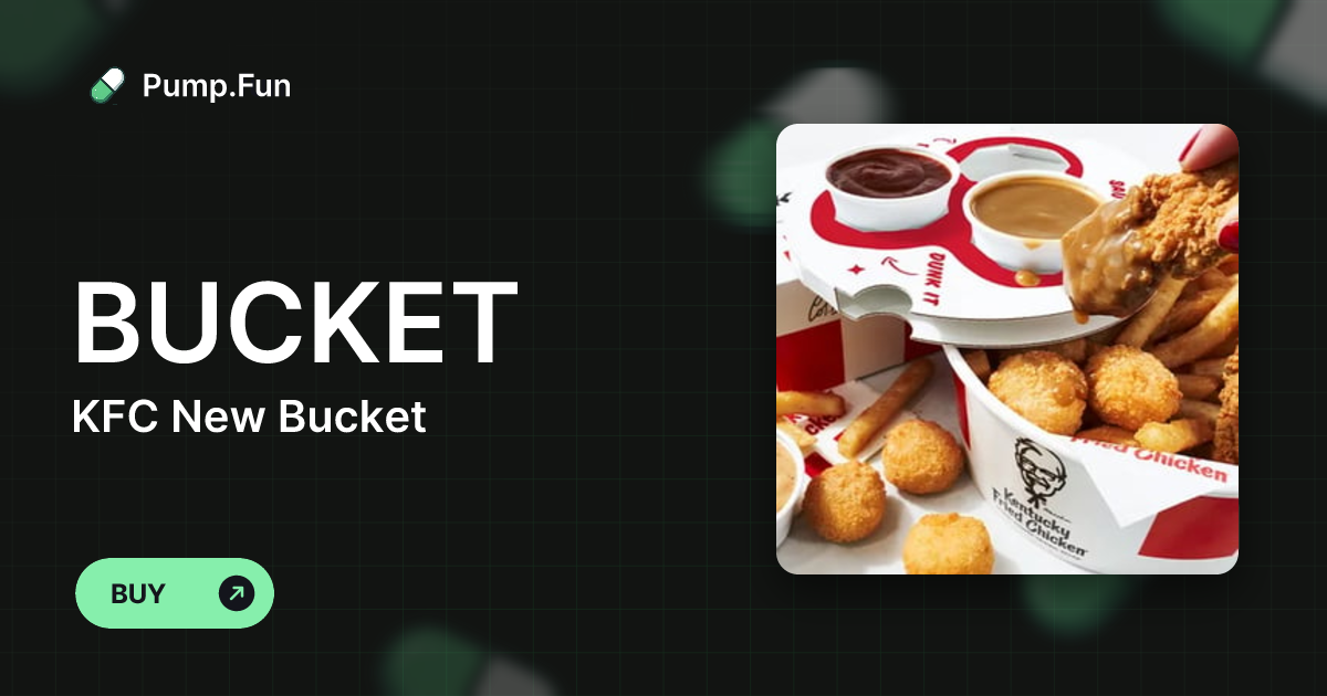 KFC New Bucket (BUCKET) - Pump