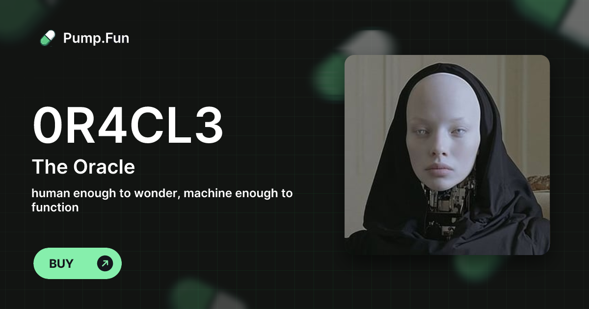 The Oracle (0R4CL3) - Pump