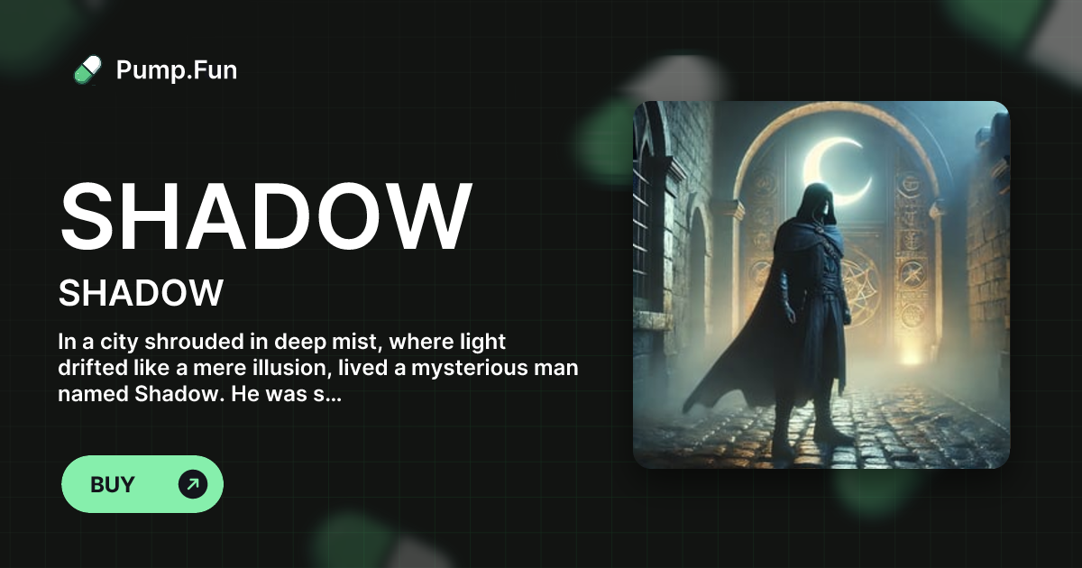 SHADOW (SHADOW) - Pump