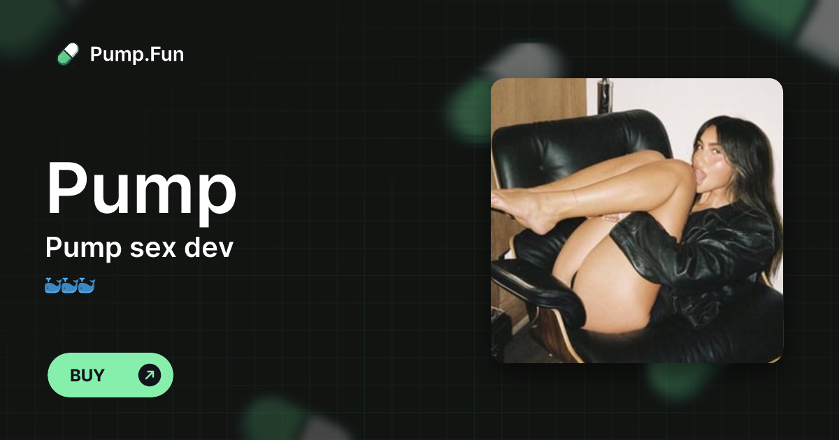 Pump sex dev (Pump) - Pump