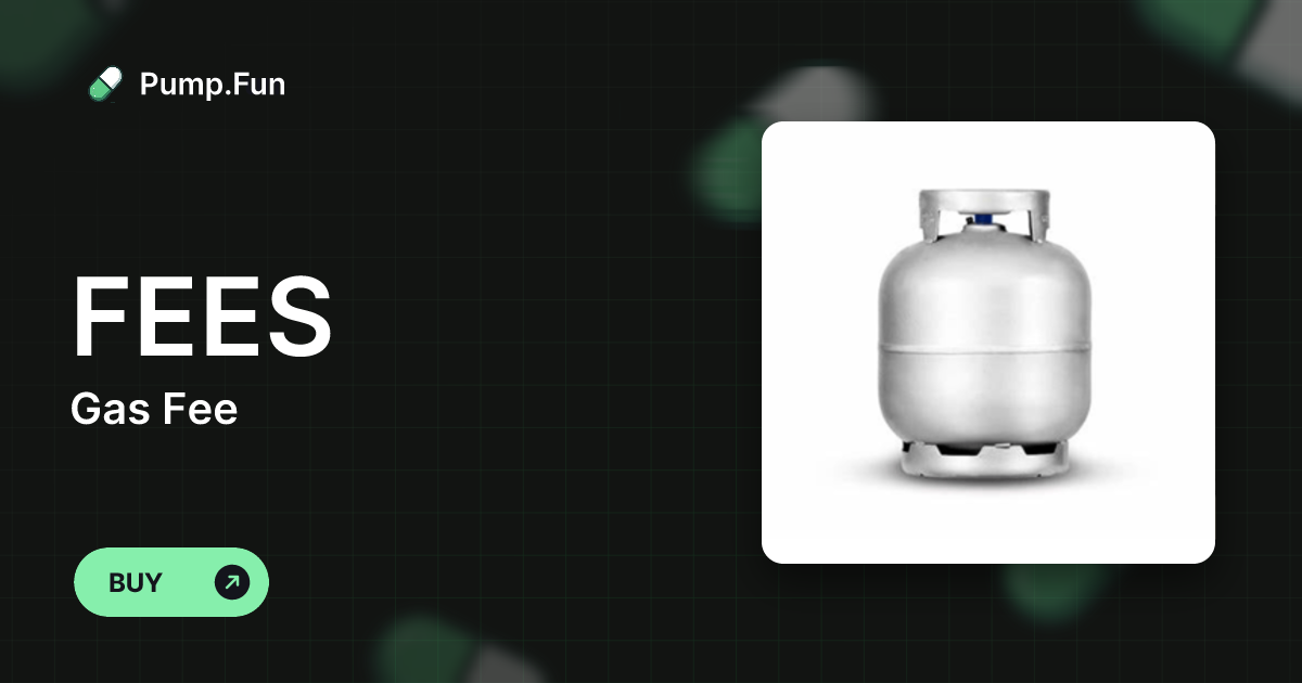 Gas Fee (FEES) - Pump