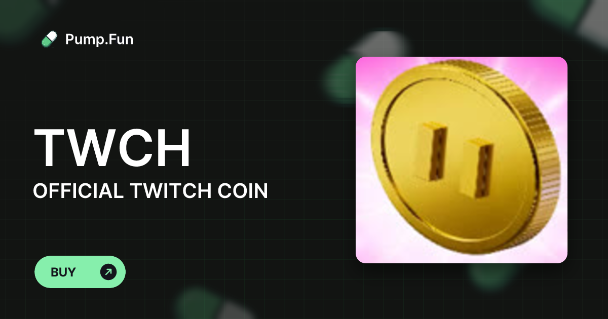 OFFICIAL TWITCH COIN (TWCH) - Pump