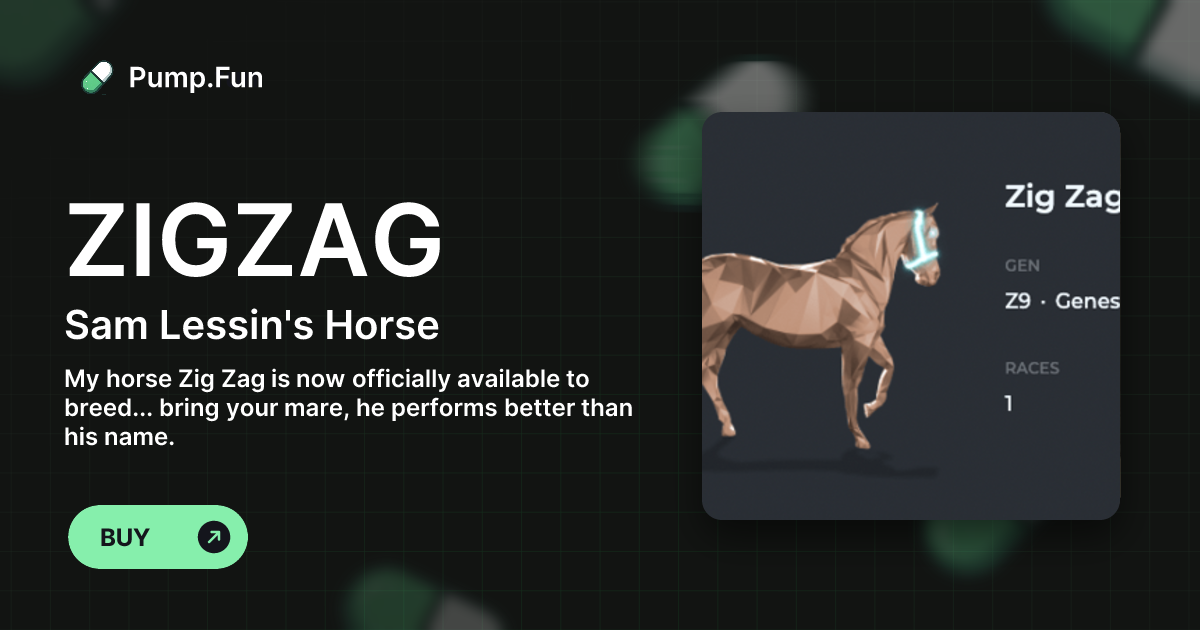 Sam Lessin's Horse (ZIGZAG) - Pump