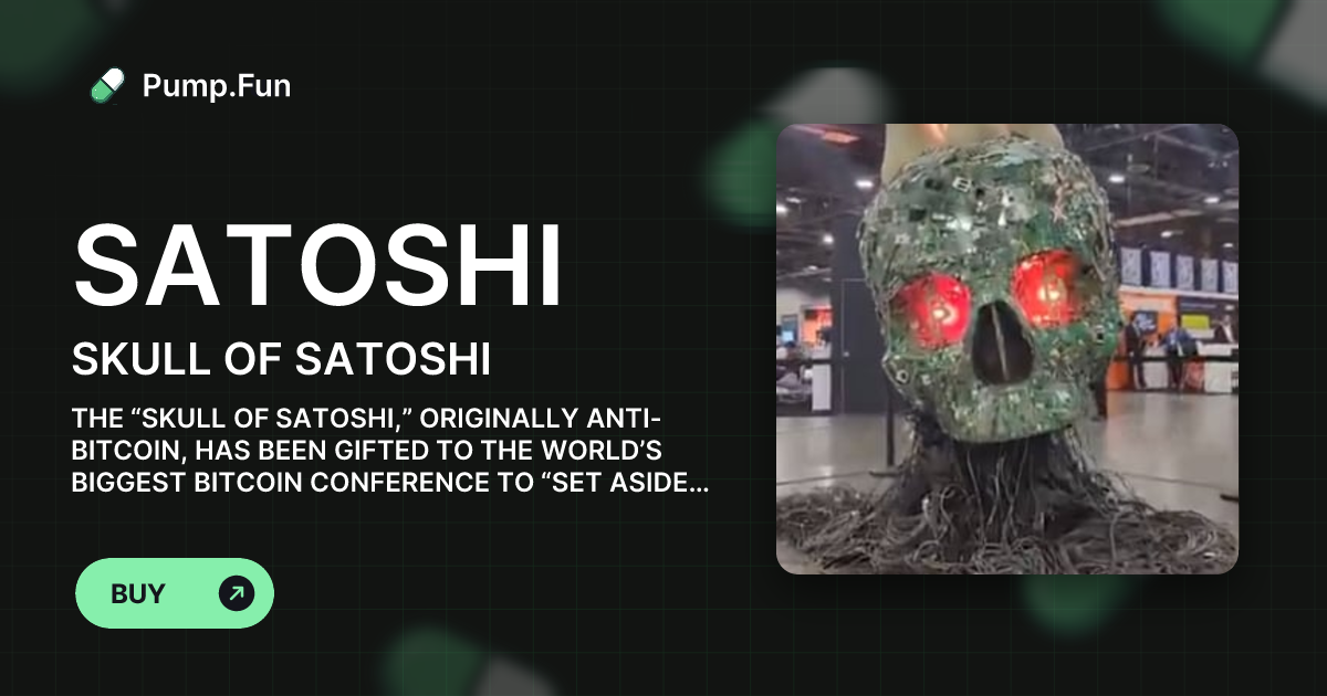 SKULL OF SATOSHI (SATOSHI) - Pump