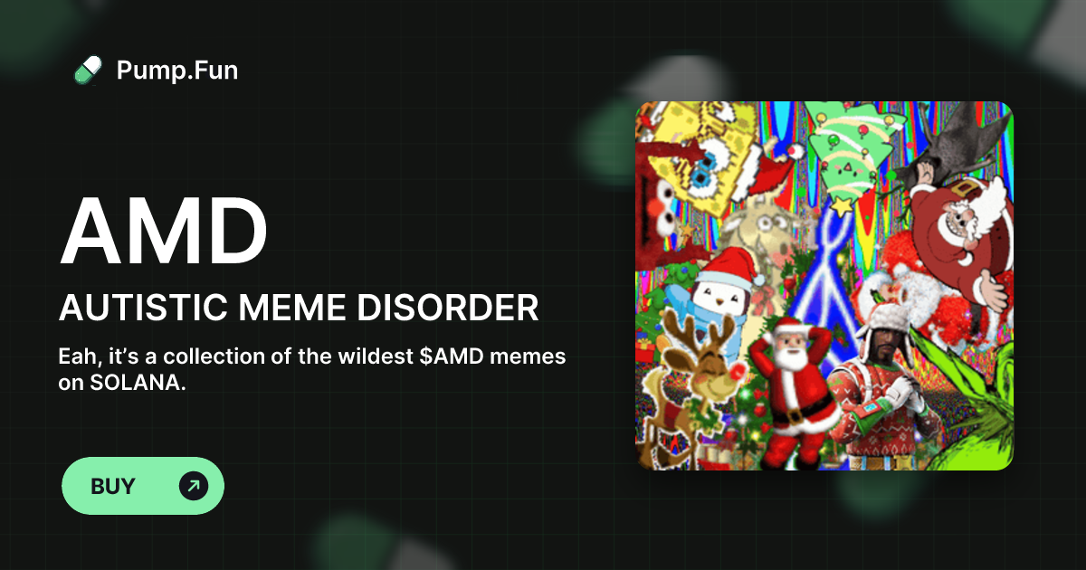 AUTISTIC MEME DISORDER (AMD) - Pump