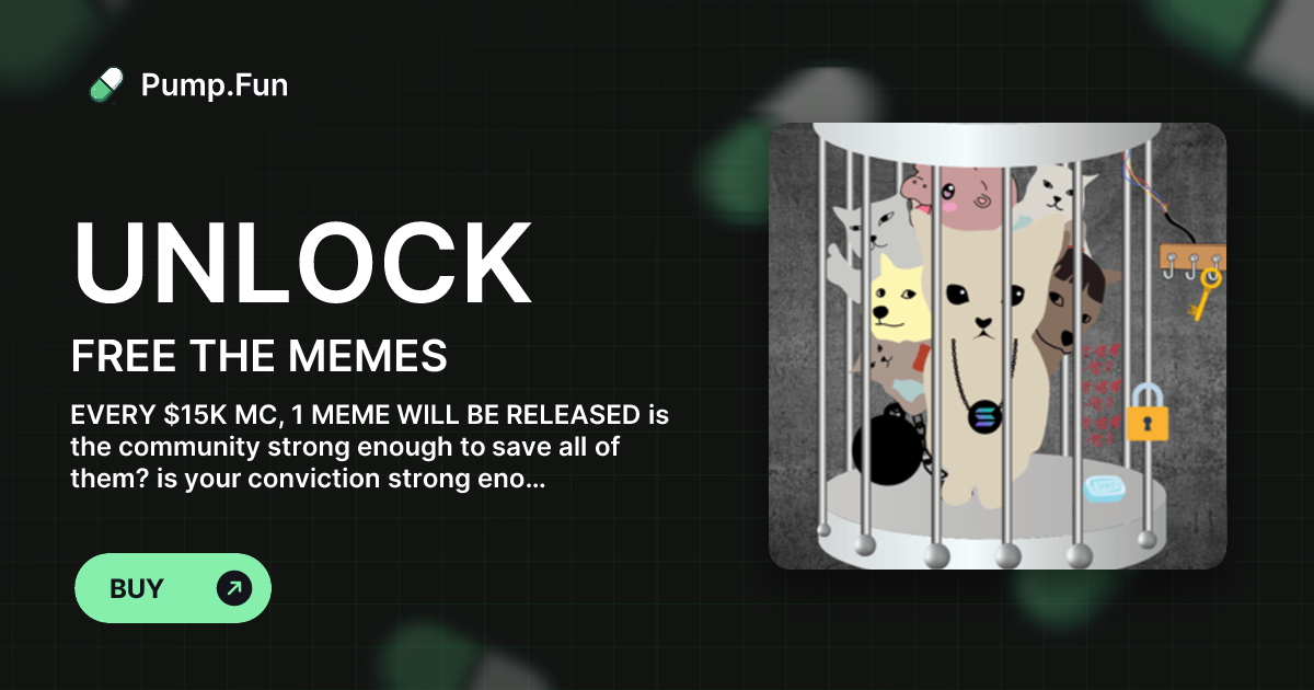 FREE THE MEMES (UNLOCK) - Pump