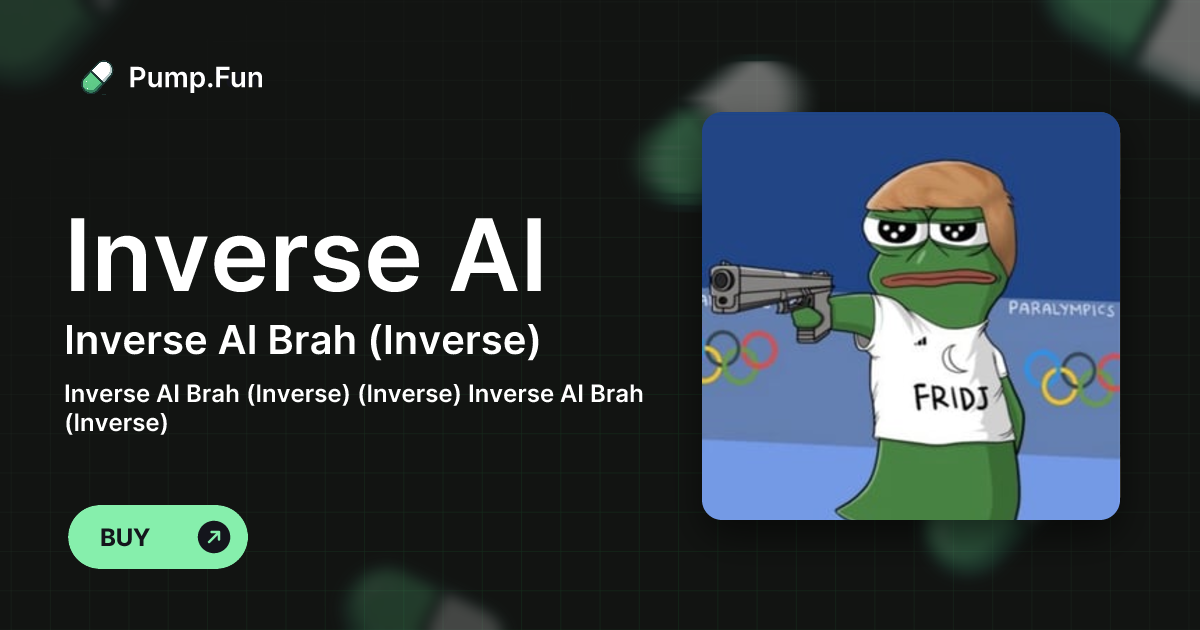 Inverse AI Brah (Inverse) (Inverse AI) - Pump