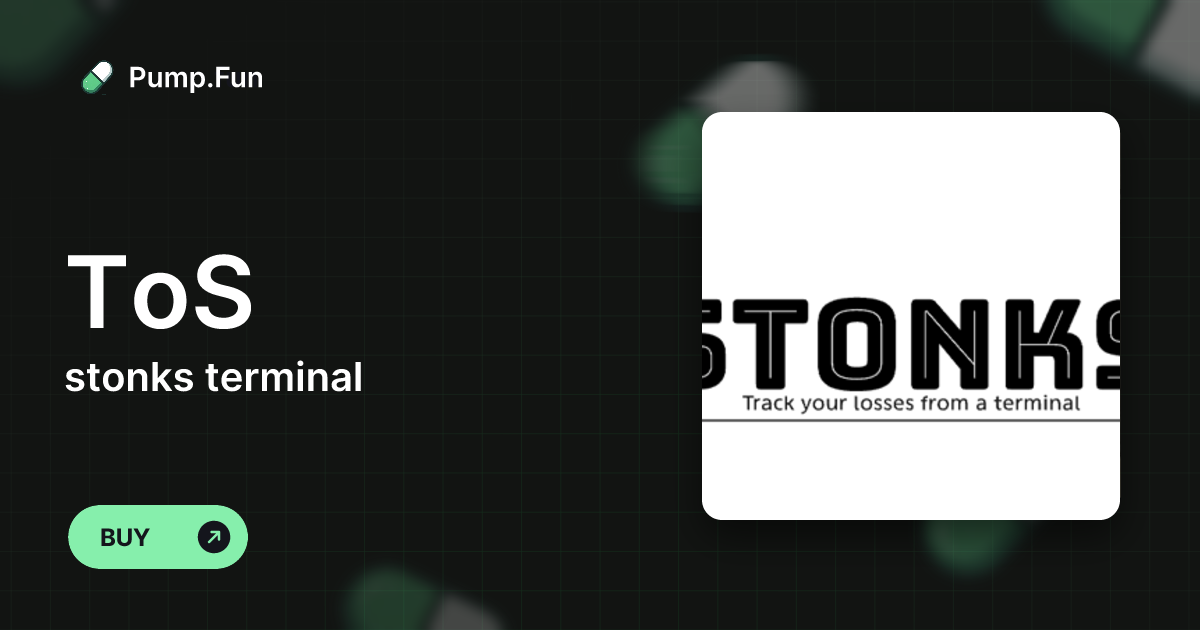 stonks terminal (ToS) - Pump