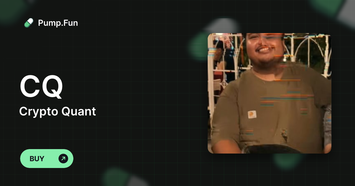 Crypto Quant (CQ) - Pump