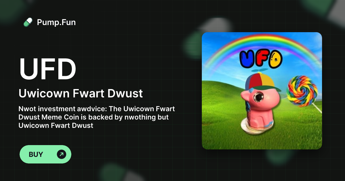 Uwicown Fwart Dwust (UFD) - Pump
