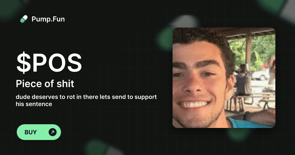 Piece of shit ($POS) - Pump