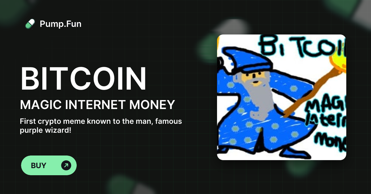 MAGIC INTERNET MONEY (BITCOIN) - Pump