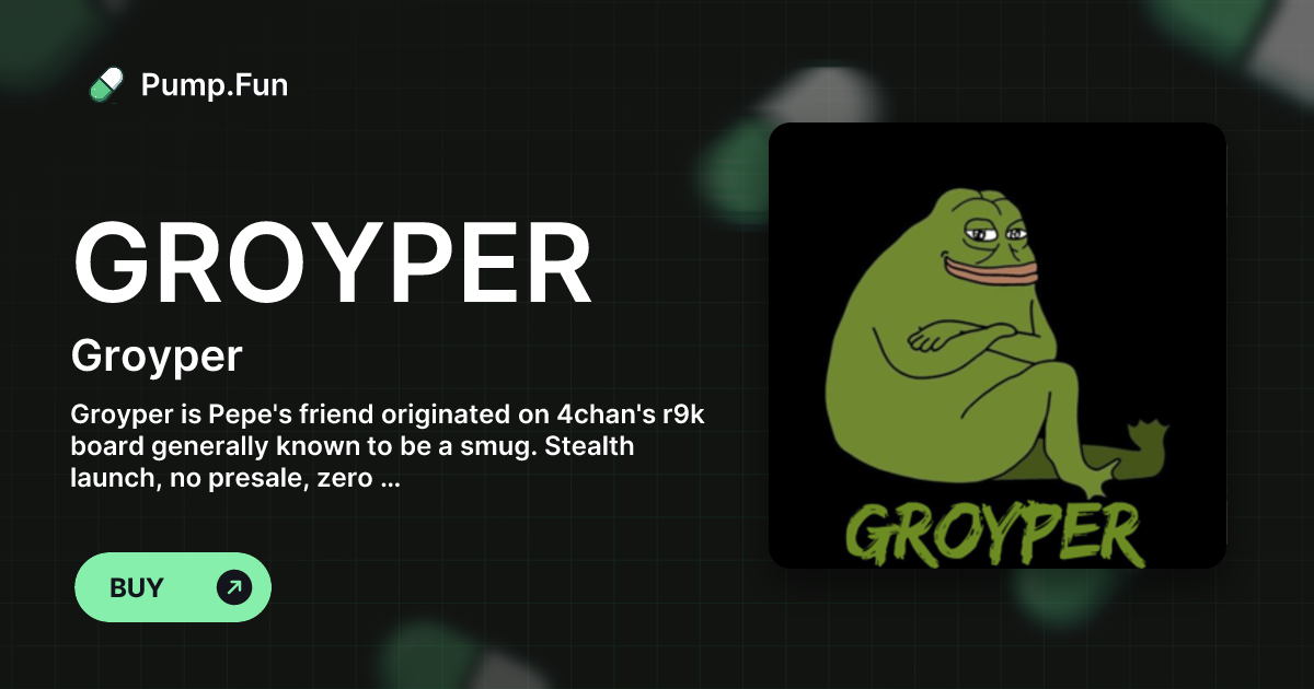 Groyper (GROYPER) - Pump