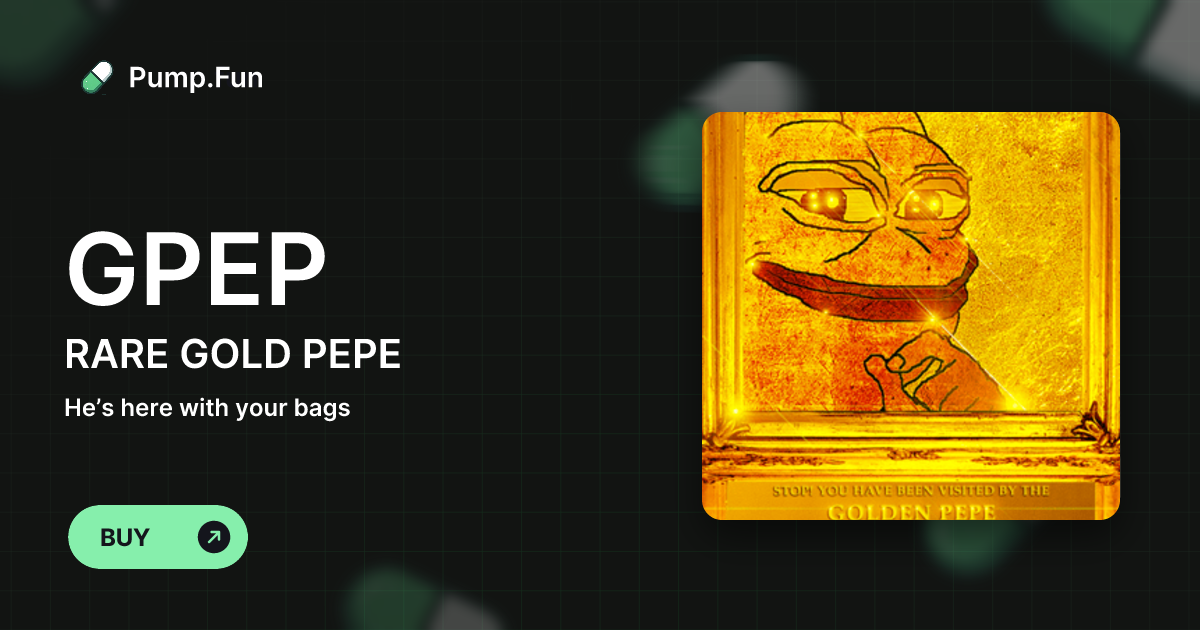 RARE GOLD PEPE (GPEP) - Pump