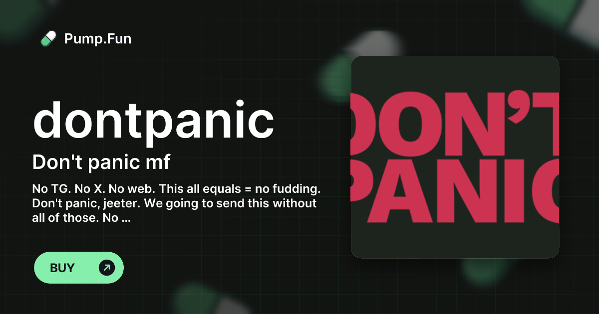 Don't panic mf (dontpanic) - Pump