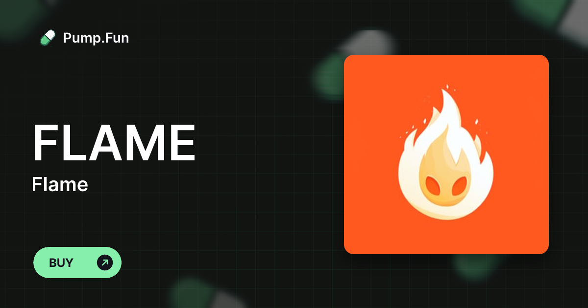 Flame (FLAME) - Pump