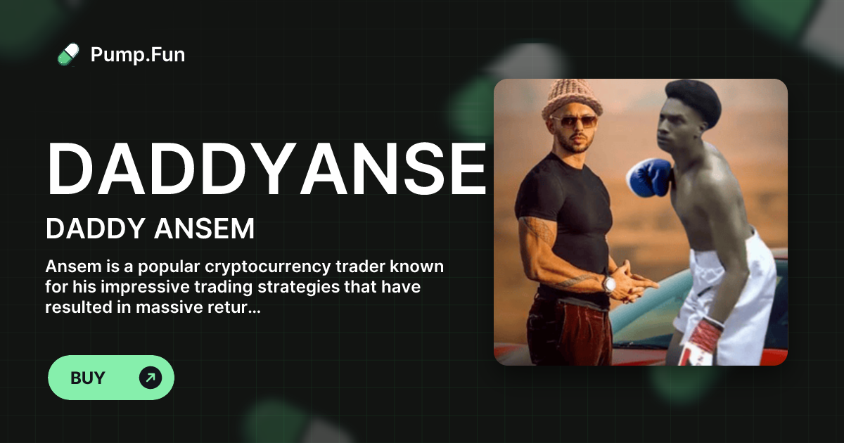 DADDY ANSEM (DADDYANSEM) - Pump