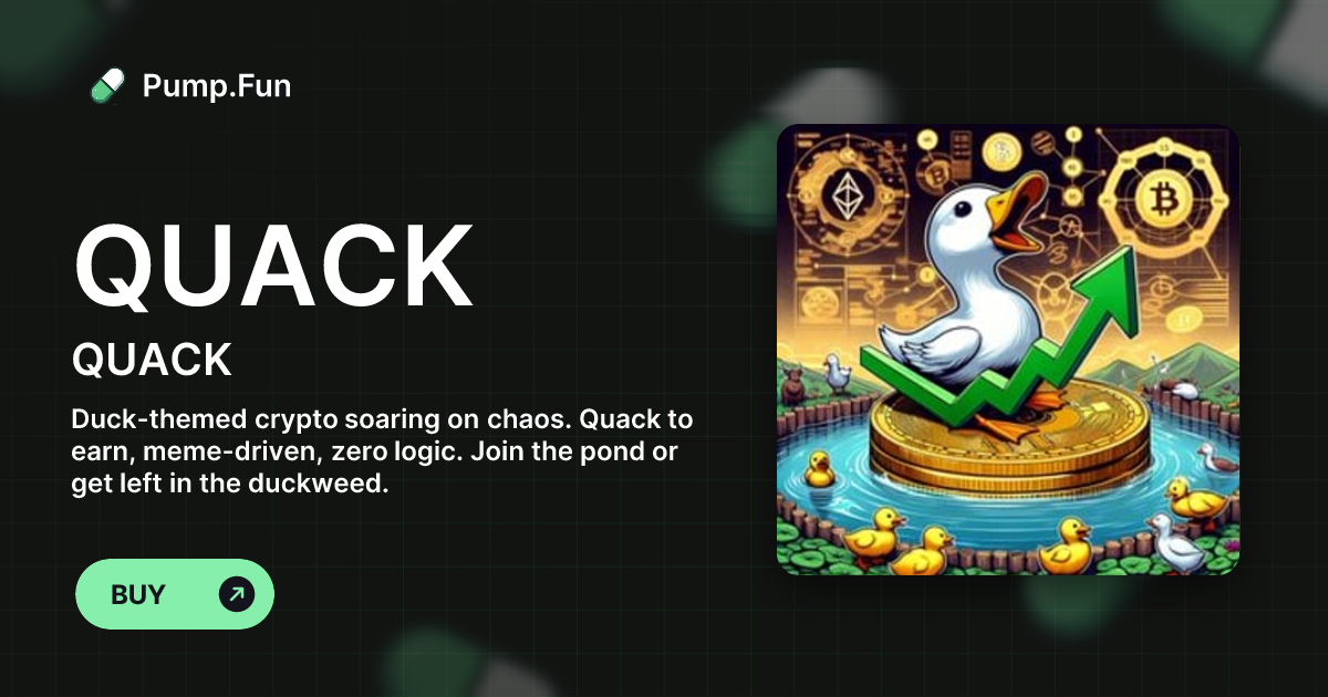 QUACK (QUACK) - Pump