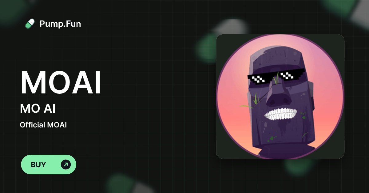 MO AI (MOAI) - Pump