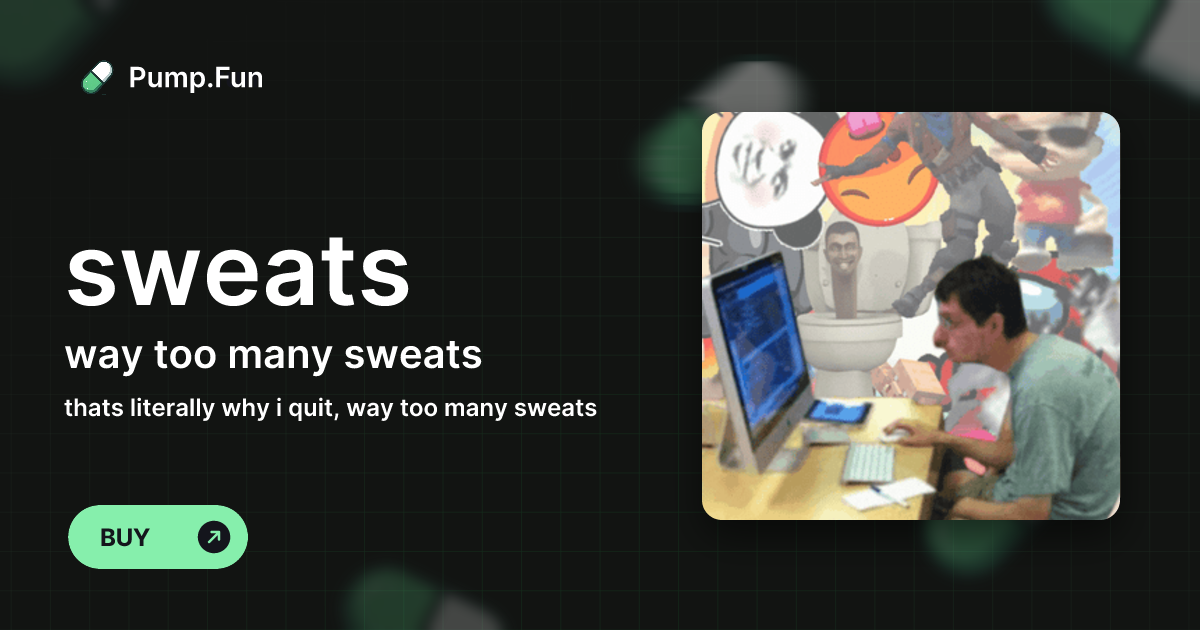 way too many sweats (sweats) - Pump