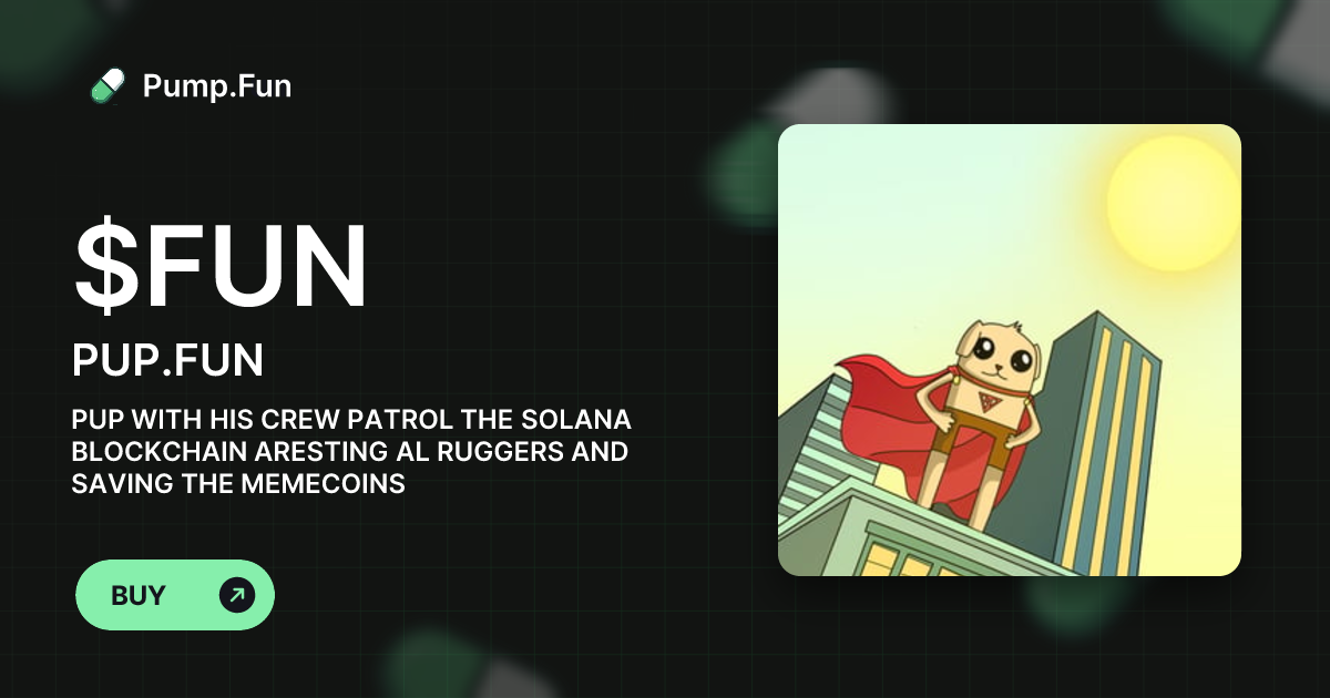 PUP.FUN ($FUN) - Pump