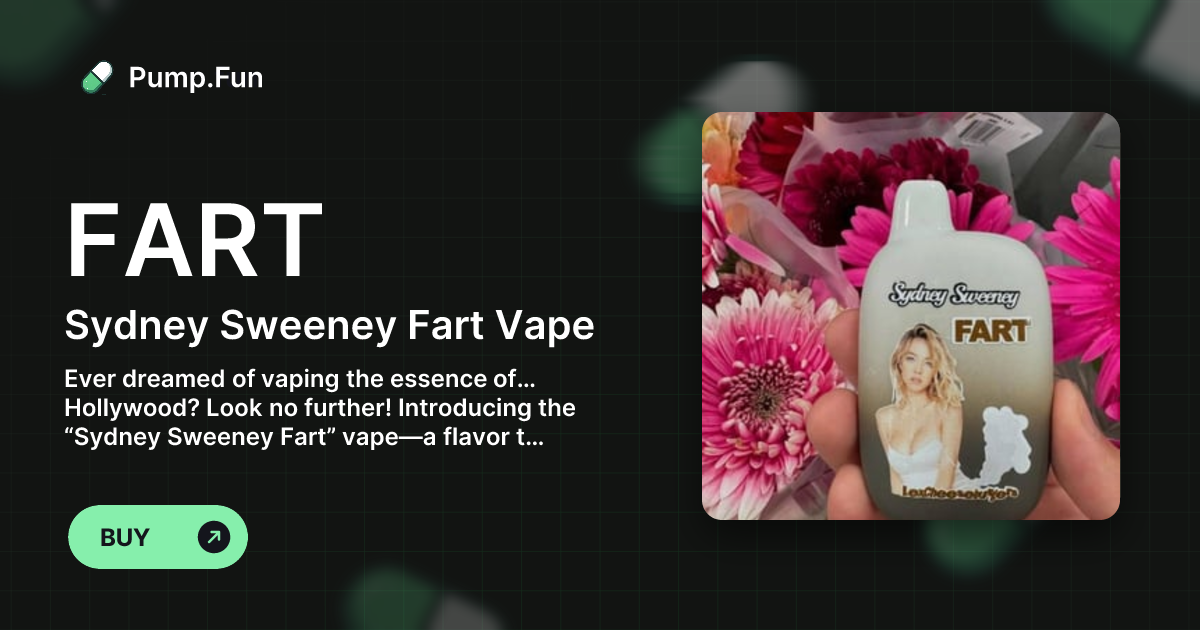 Sydney Sweeney Fart Vape (FART) - Pump