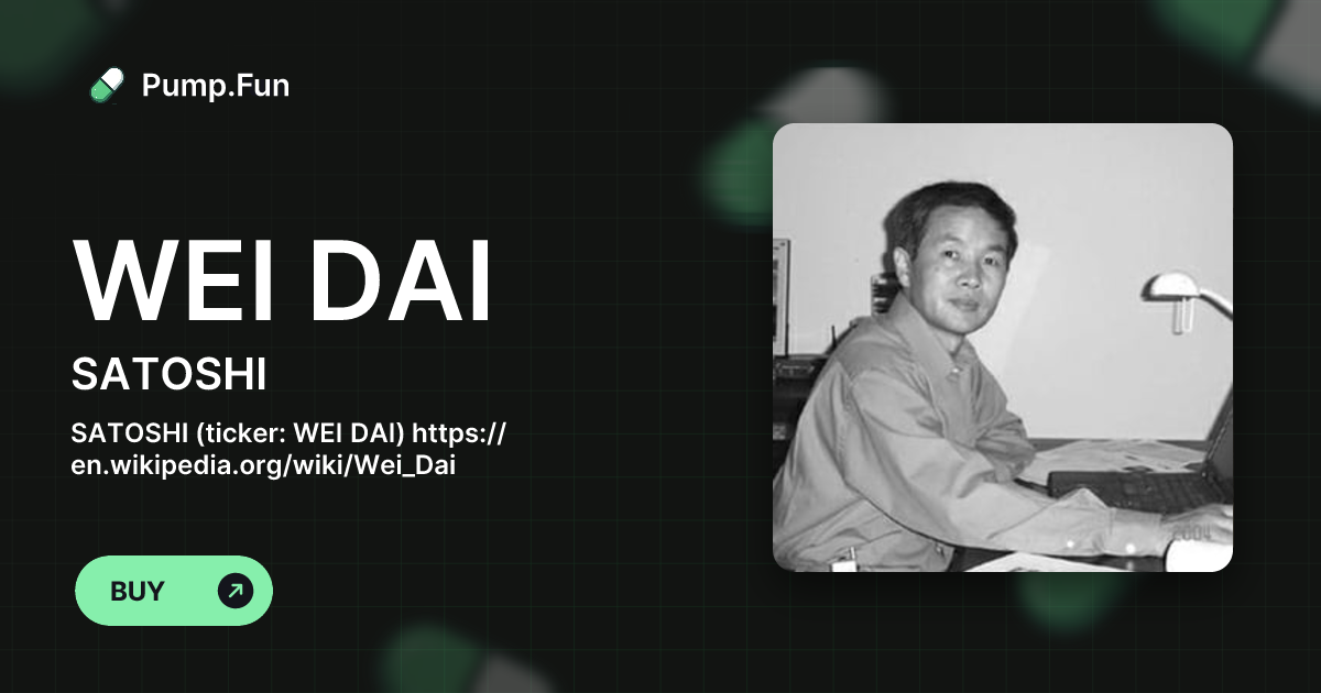 SATOSHI (WEI DAI) - Pump