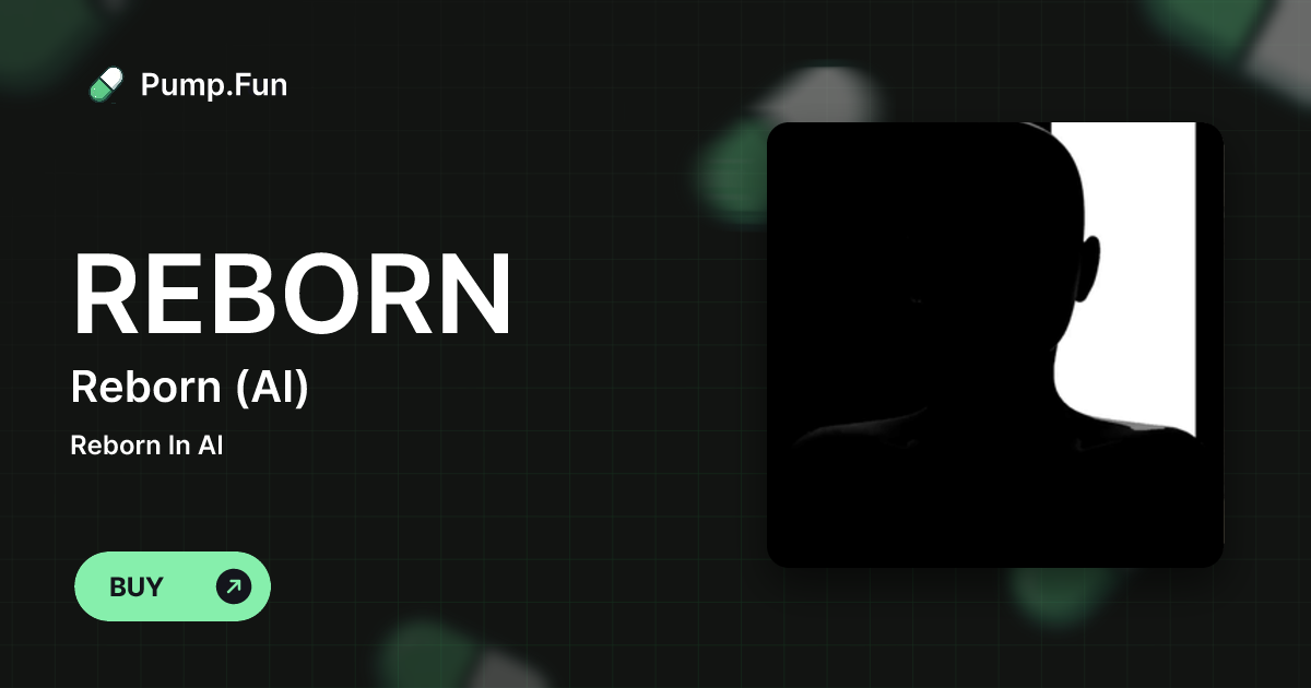 Reborn (AI) (REBORN) - Pump