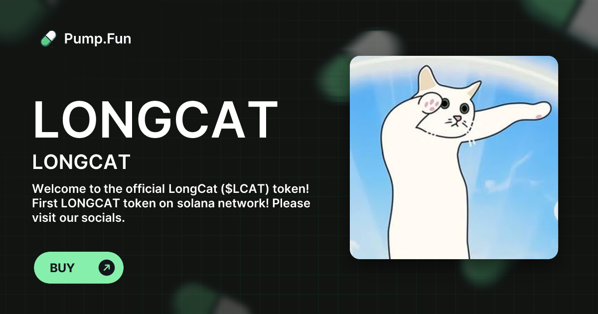 LONGCAT (LONGCAT) - Pump