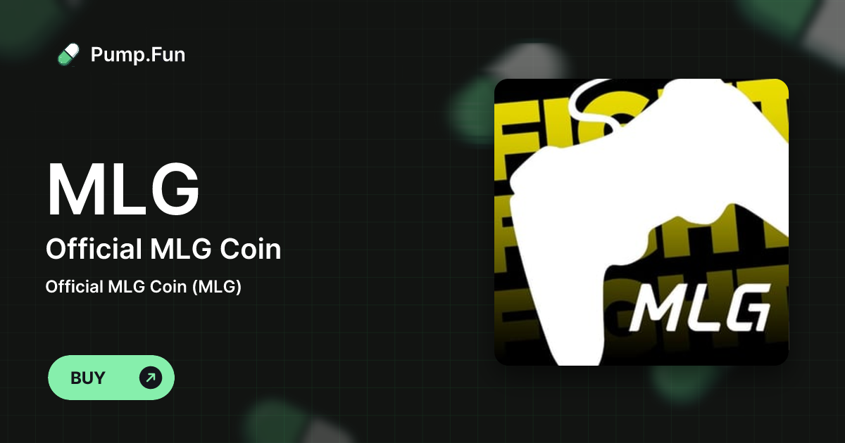 Official MLG Coin (MLG) - Pump