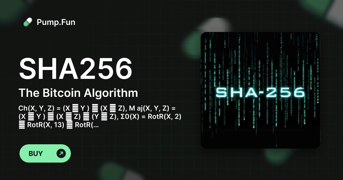 The Bitcoin Algorithm (SHA256) - Pump
