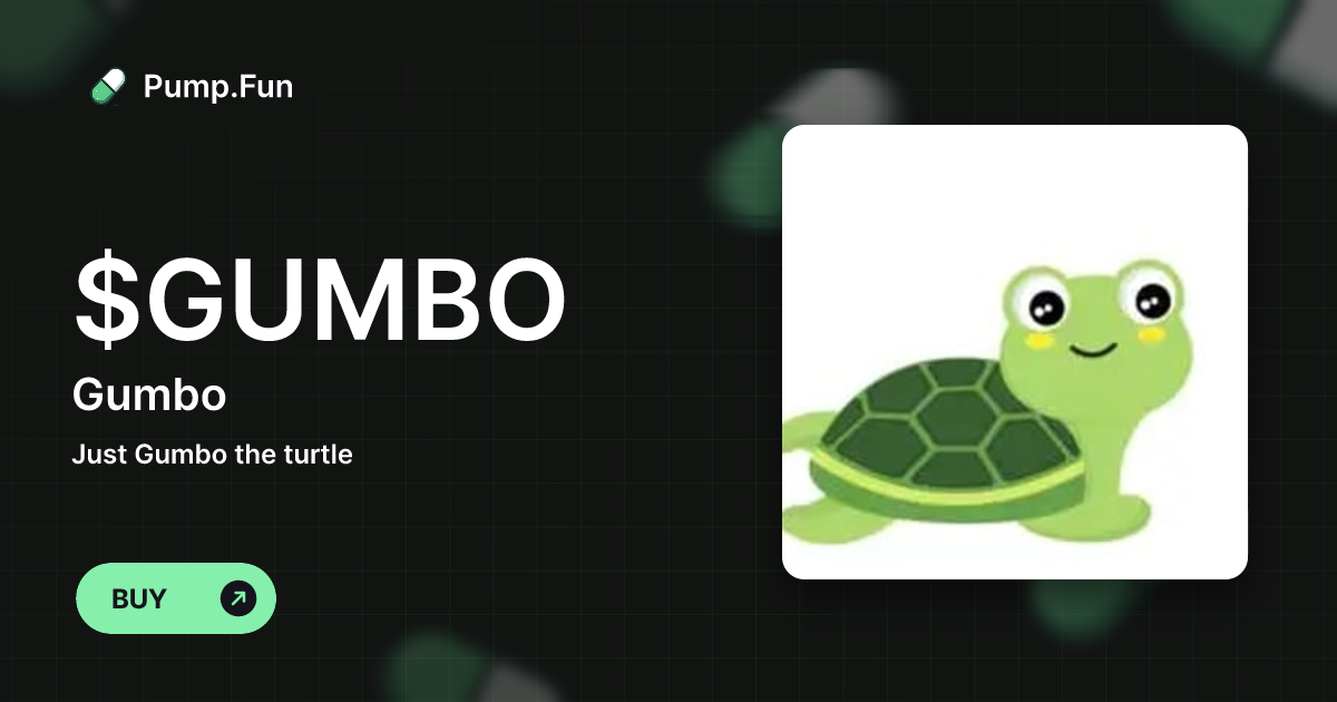 Gumbo ($GUMBO) - Pump
