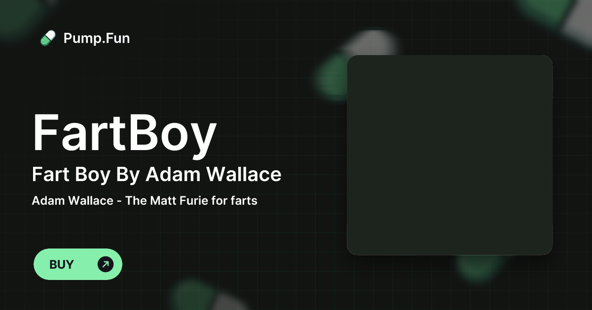 Fart Boy By Adam Wallace (FartBoy) - Pump