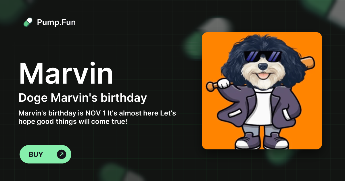 Doge Marvin's birthday (Marvin) - Pump