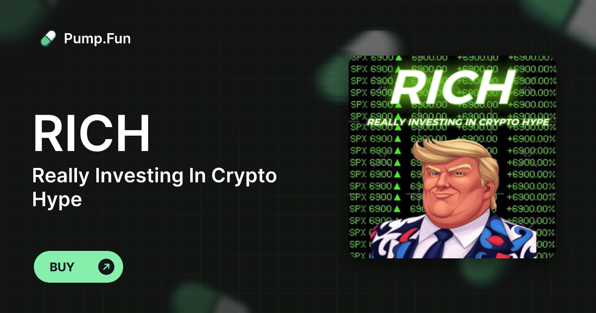 Really Investing In Crypto Hype (RICH) - Pump