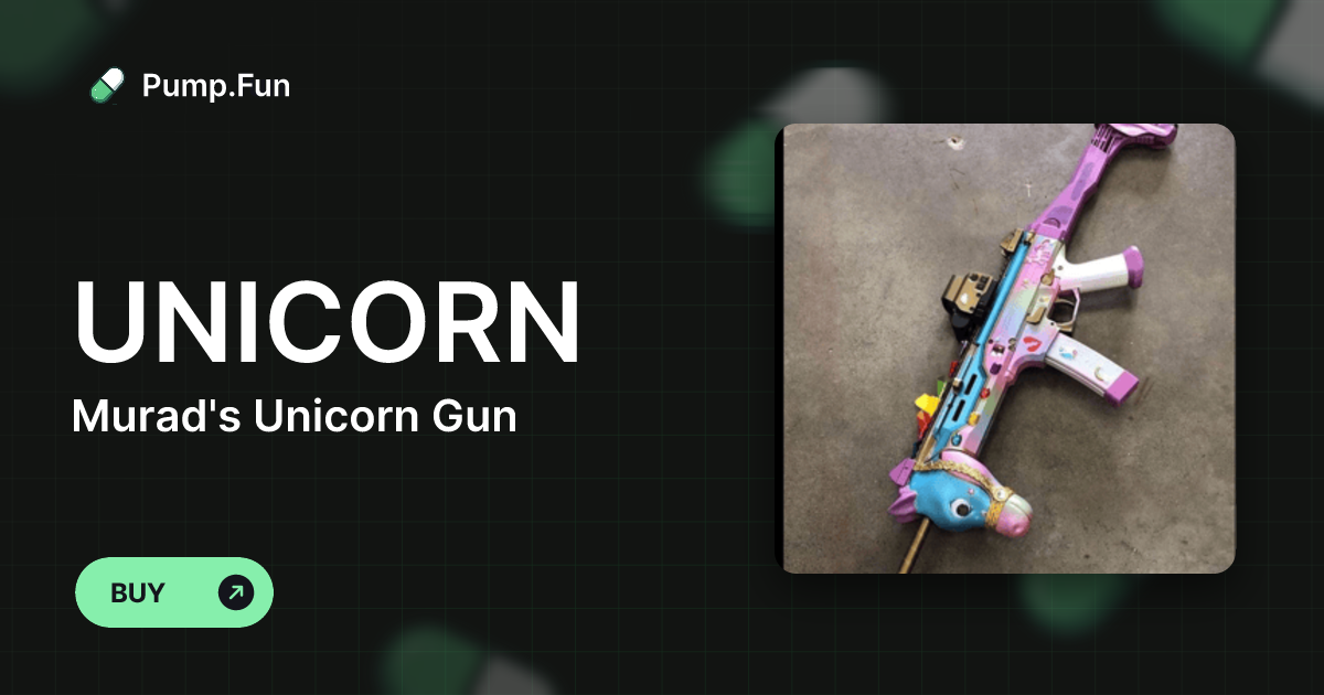 Murad's Unicorn Gun (UNICORN) - Pump