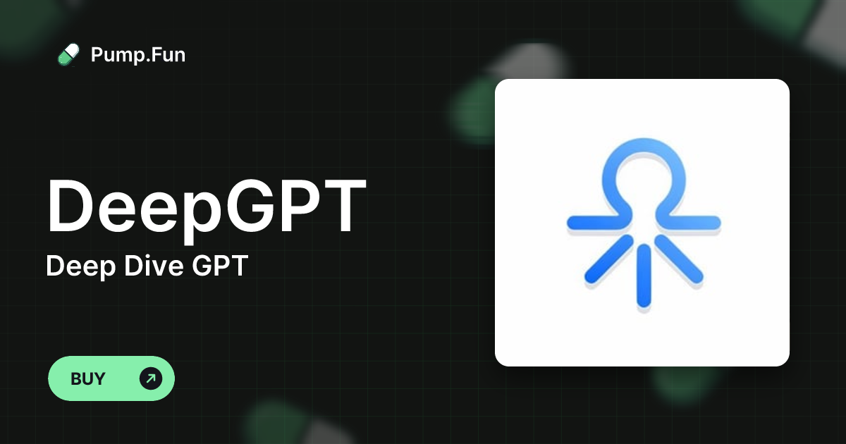 Deep Dive GPT (DeepGPT) - Pump