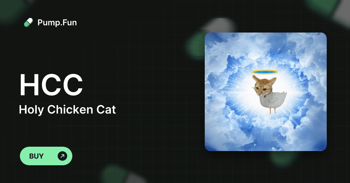 Holy Chicken Cat (HCC) - Pump