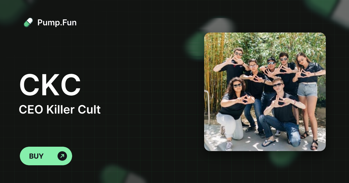 CEO Killer Cult (CKC) - Pump