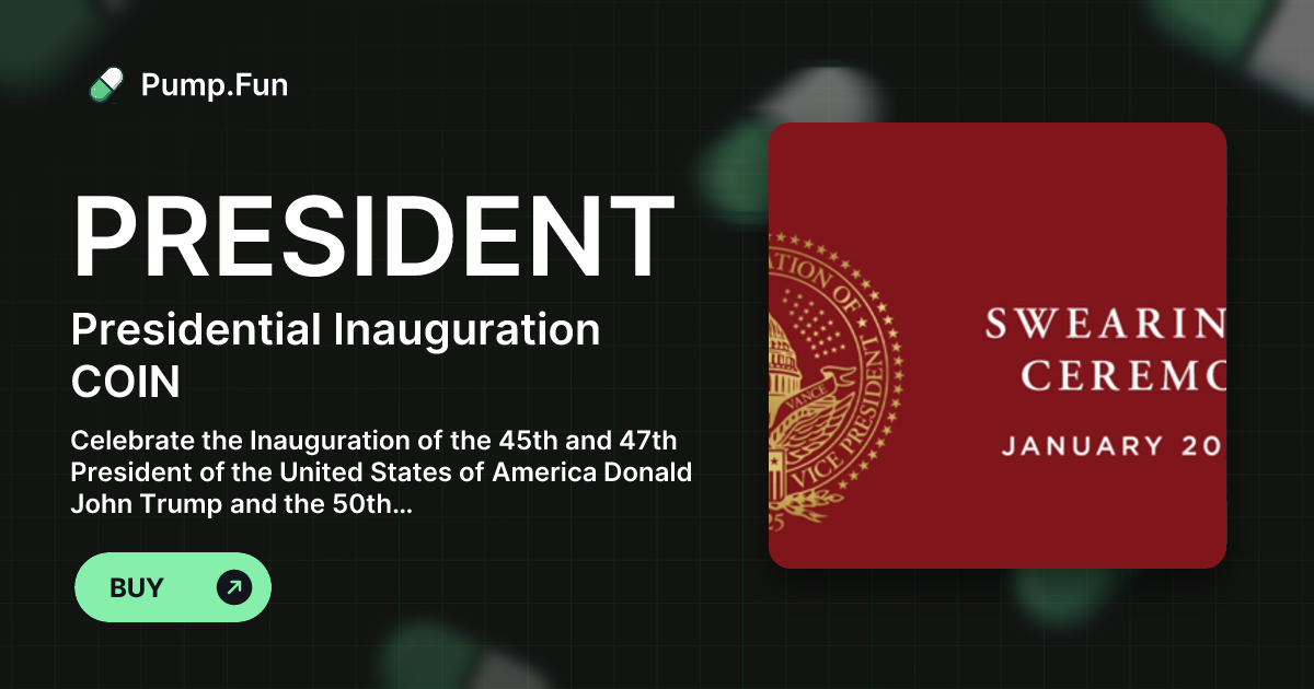 Presidential Inauguration COIN (PRESIDENT) - Pump