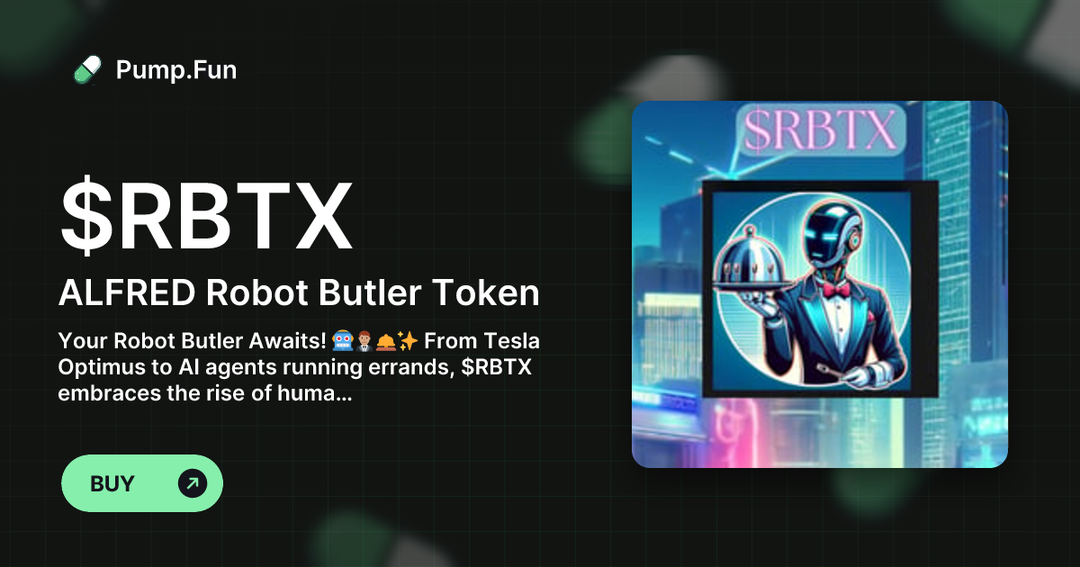 ALFRED Robot Butler Token ($RBTX) - Pump