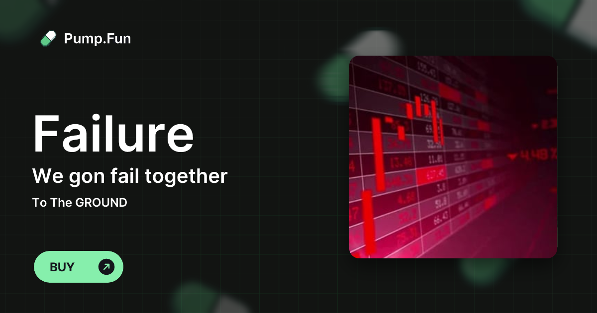 We gon fail together ( Failure) - Pump