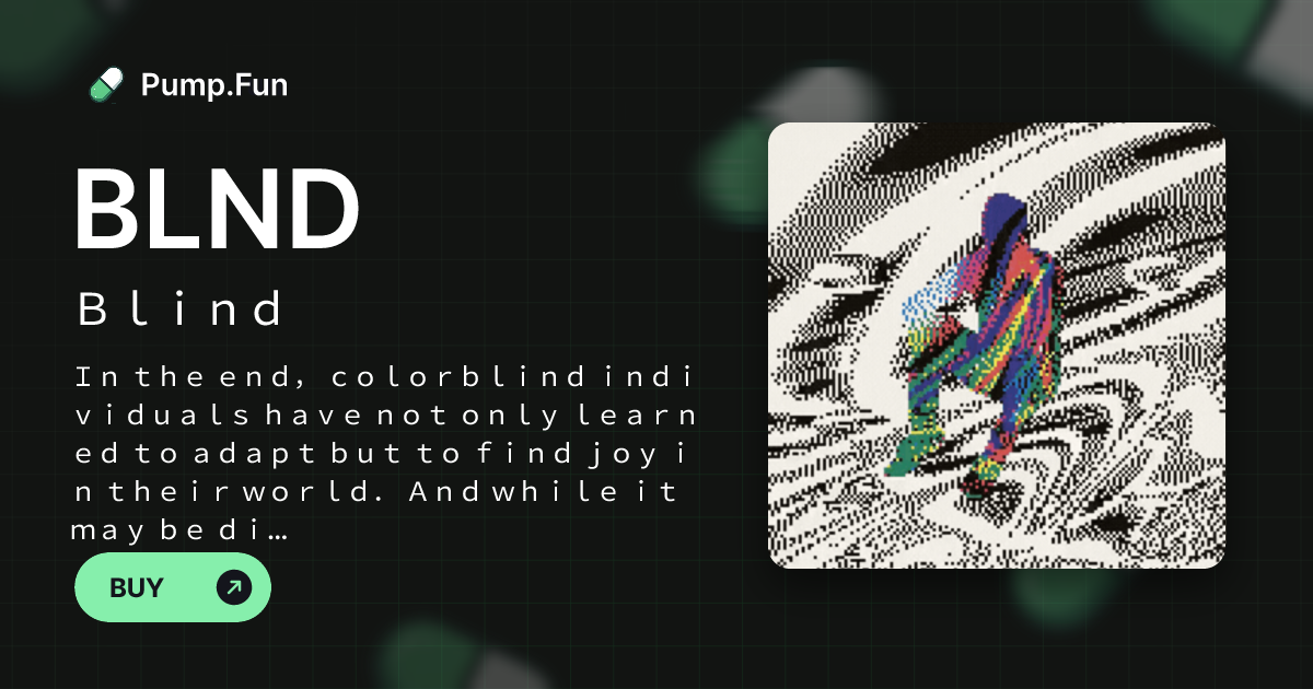 Blind (BLND) - Pump