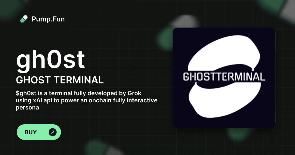 GHOST TERMINAL (gh0st) - Pump
