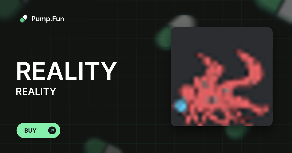 REALITY (REALITY) - Pump