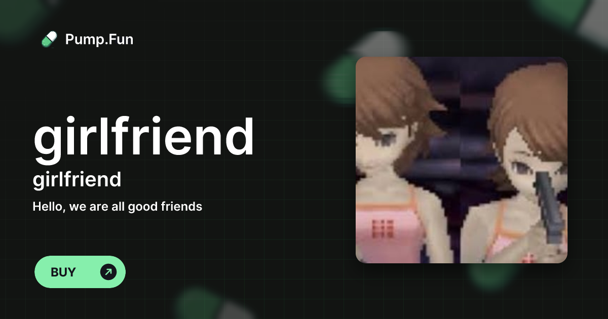girlfriend (girlfriend) - Pump