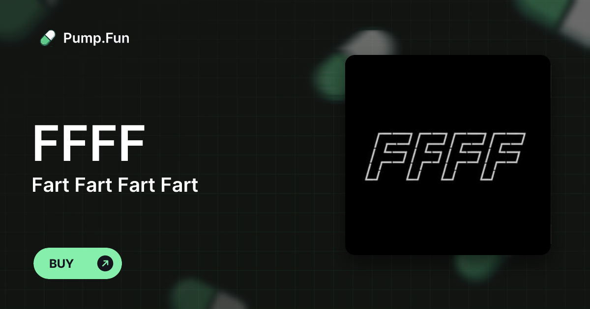 Fart Fart Fart Fart (FFFF) - Pump