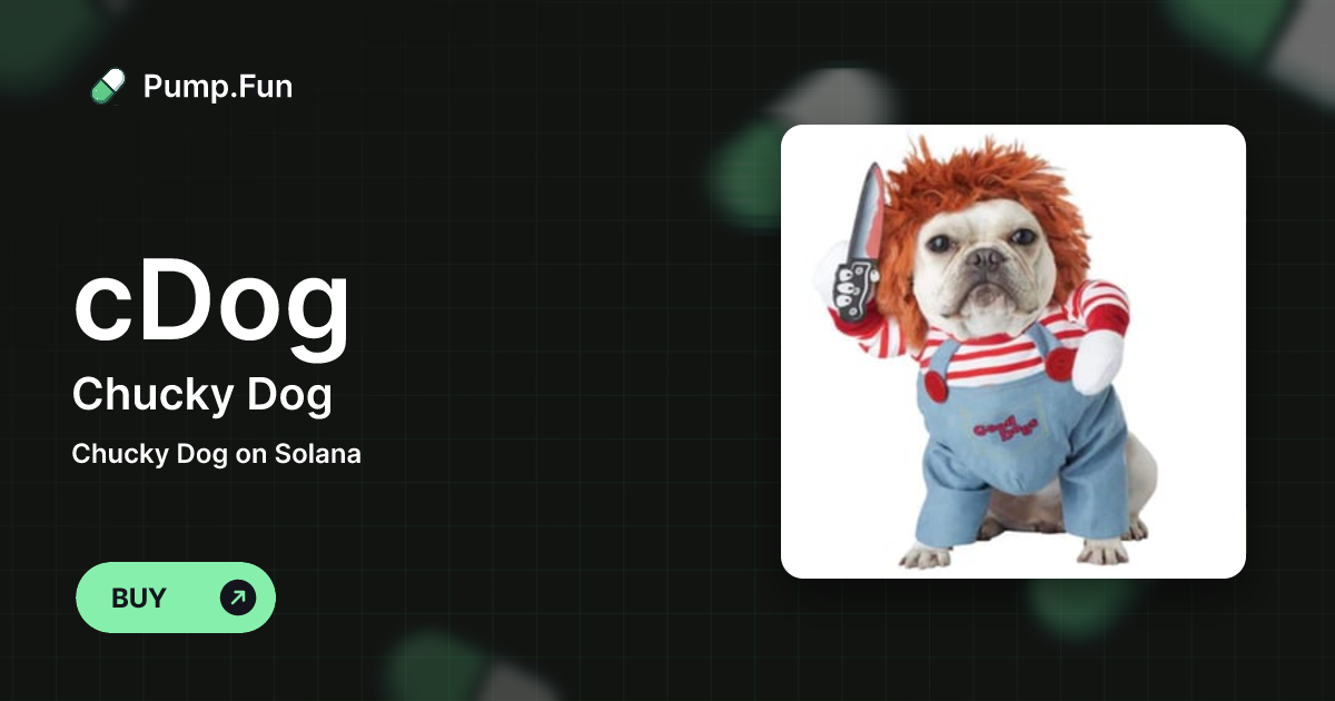 Chucky Dog (cDog) - Pump