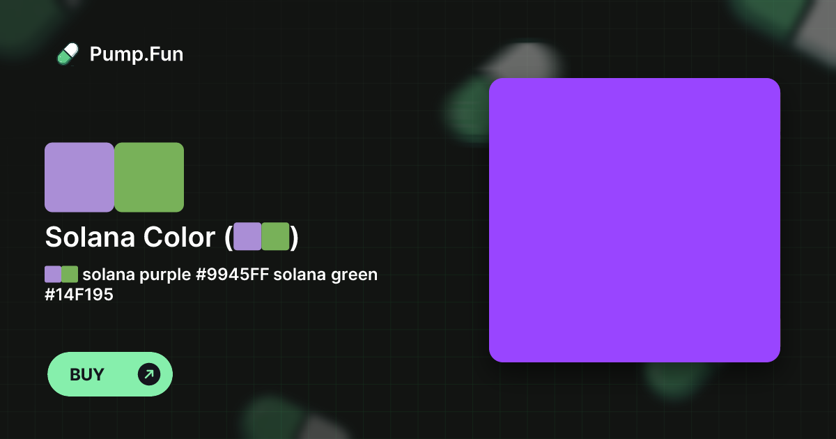 Solana Color (🟪🟩) (🟪🟩) - Pump