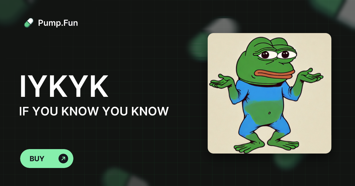 IF YOU KNOW YOU KNOW (IYKYK) - Pump